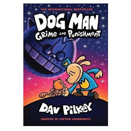 Dog Man: Grime and Punishment: A Graphic Novel (Dog Man #9): From the ...