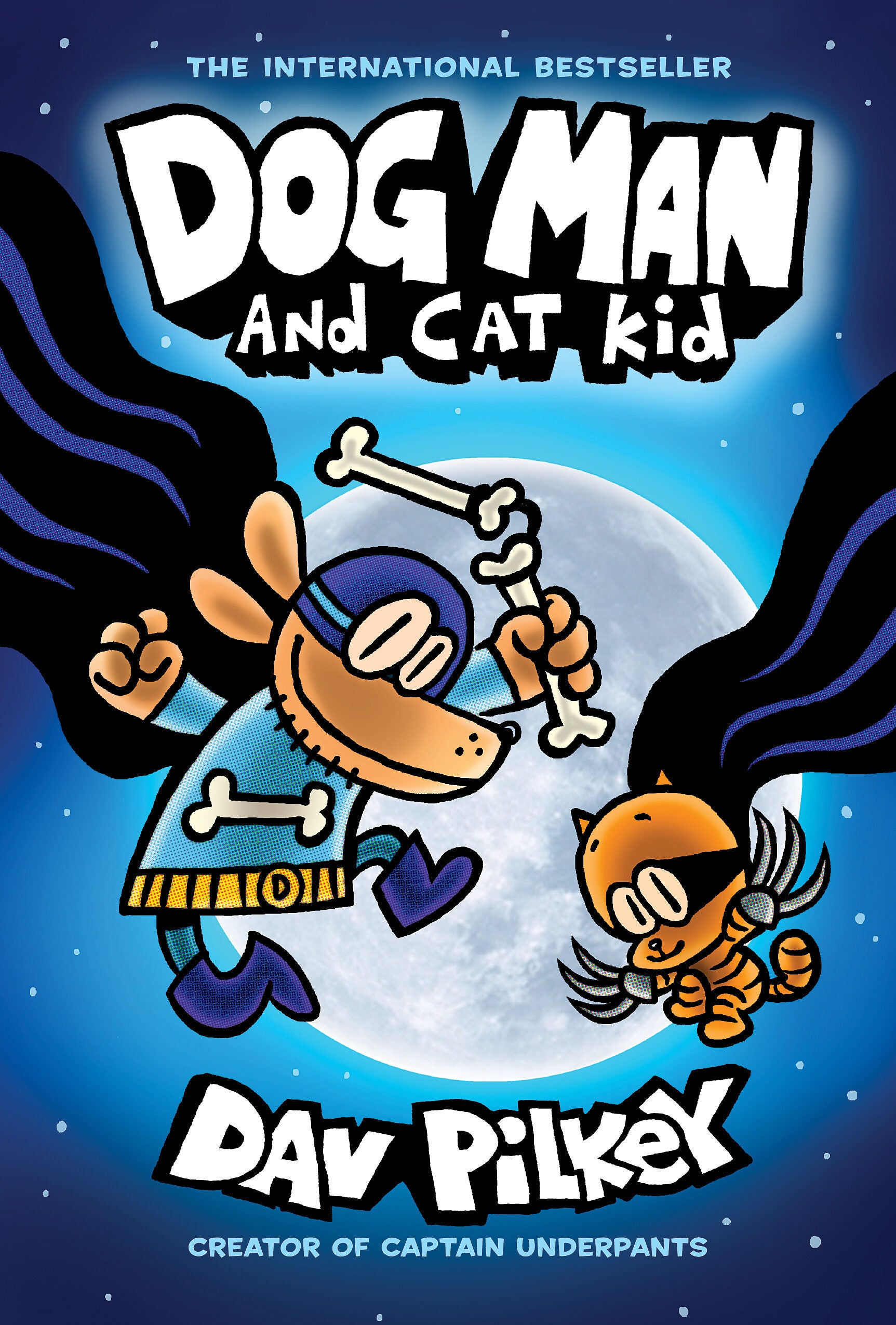 Dog Man and Cat Kid (Dog Man #4) by Dav Pilkey (Hardcover) | Second ...